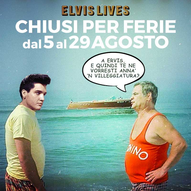 FERRRIE - Elvis Lives Roma
